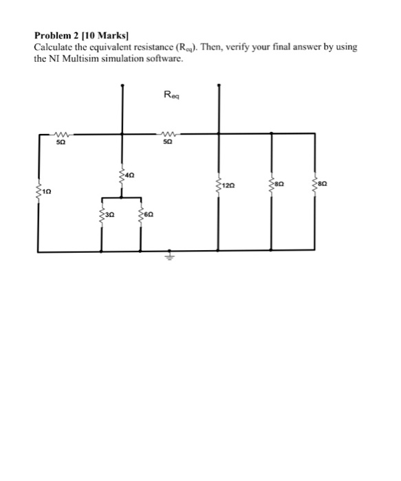 Solved Problem 2 110 Marks Calculate the equivalent | Chegg.com