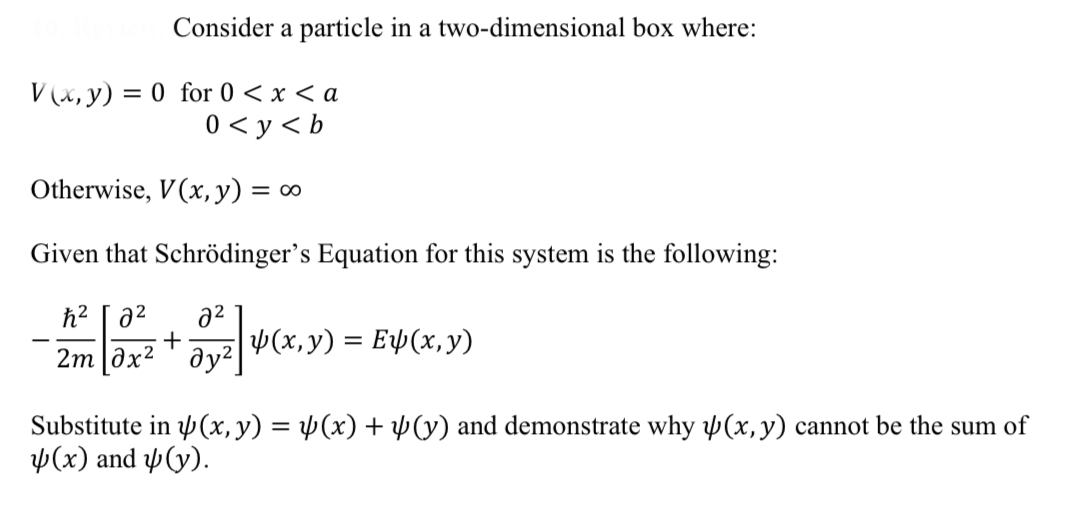 Solved Consider a particle in a two-dimensional box where: | Chegg.com