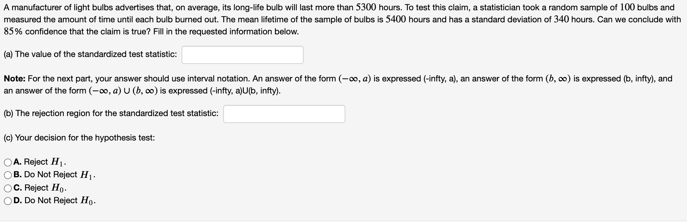 Solved A manufacturer of light bulbs advertises that, on | Chegg.com