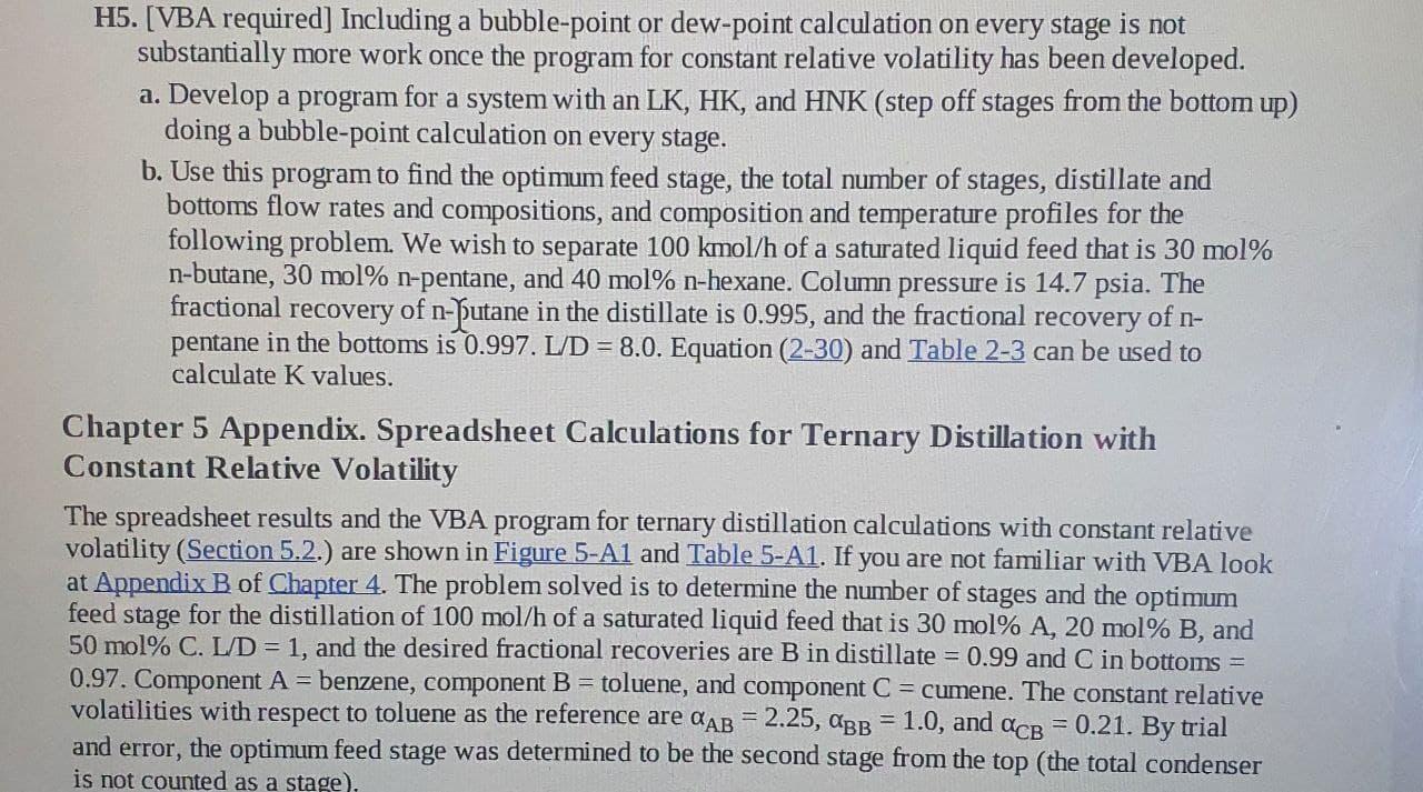 Solved H5. [VBA required] Including a bubble-point or | Chegg.com
