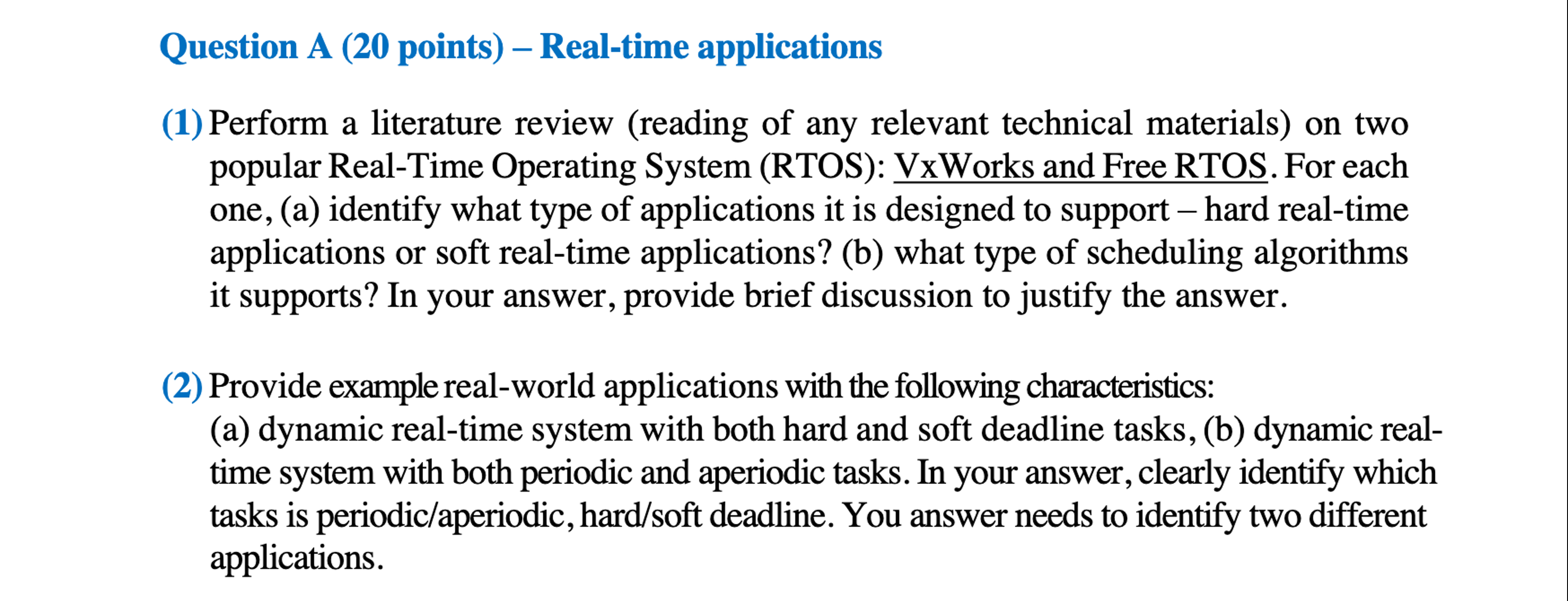 Solved Question A (20 ﻿points) - ﻿Real-time applications(1) | Chegg.com