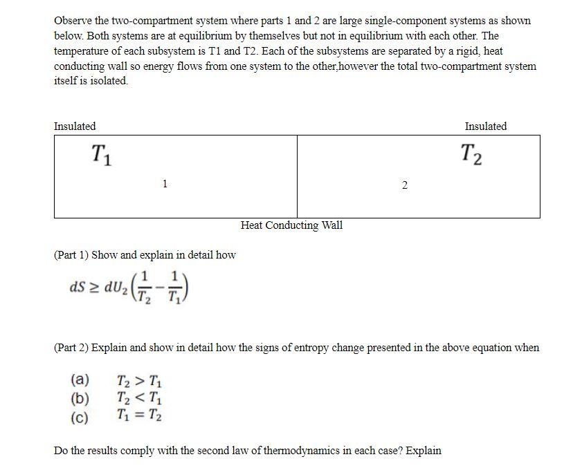 Solved Observe the two-compartment system where parts 1 and | Chegg.com