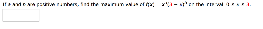 Solved If a and b are positive numbers, find the maximum | Chegg.com