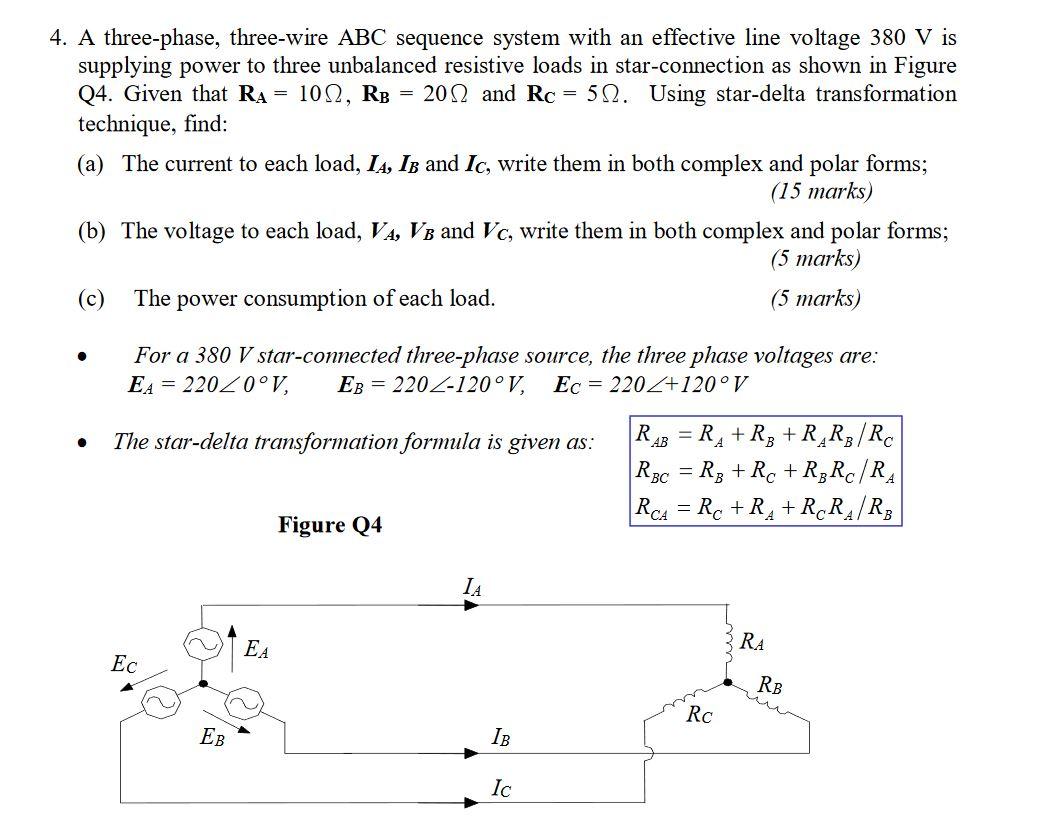 Solved 4. A three-phase, three-wire ABC sequence system with | Chegg.com