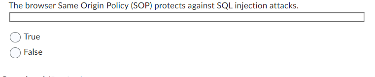 Solved The browser Same Origin Policy (SOP) protects against | Chegg.com