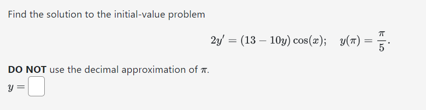Solved Find the solution to the initial-value problem | Chegg.com