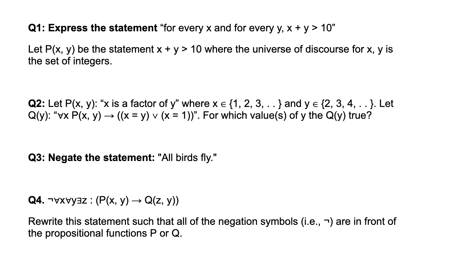 Solved Q1: Express the statement "for every x and for every | Chegg.com