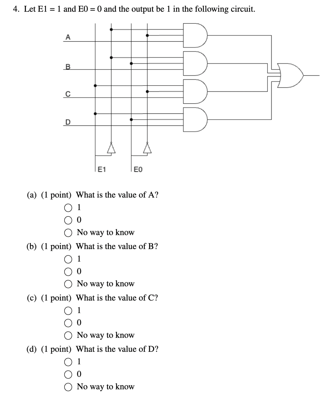 Solved Let E1=1 and E0=0 and the output be 1 in the | Chegg.com