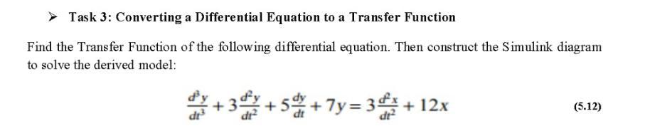 Solved Task 3: Converting a Differential Equation to a | Chegg.com