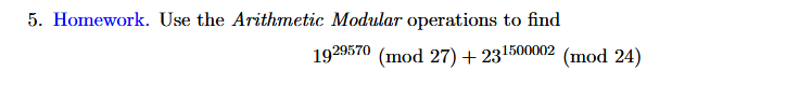 Solved 5. Homework. Use the Arithmetic Modular operations to | Chegg.com