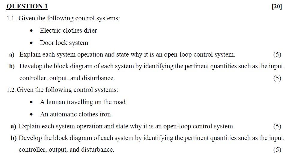 Solved QUESTION 1 [20] 1.1. Given the following control | Chegg.com