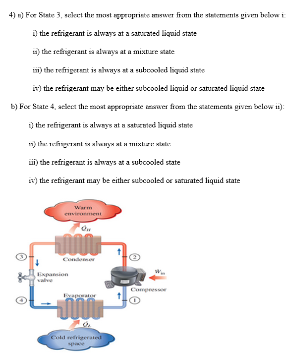 Solved 4) a) For State 3, select the most appropriate answer | Chegg.com