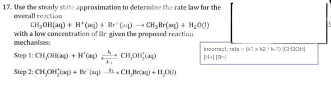 Solved 17. Use the steady state approximation to determine | Chegg.com