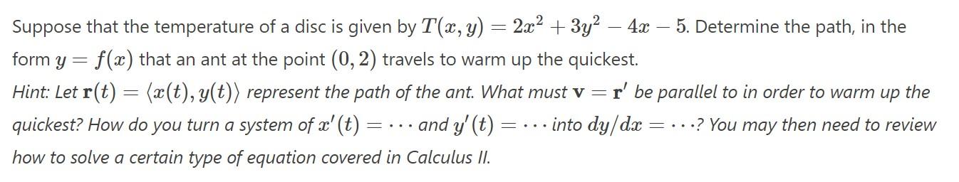Solved Suppose that the temperature of a disc is given by | Chegg.com