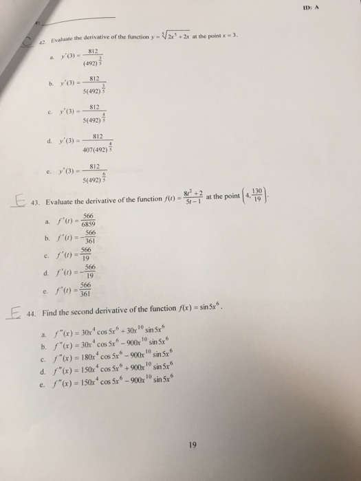 Solved ID: A Evaluate the derivative of the function y- 2 + | Chegg.com