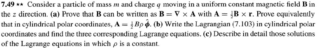 Solved 7.49 ★★ Consider a particle of mass m and charge q | Chegg.com