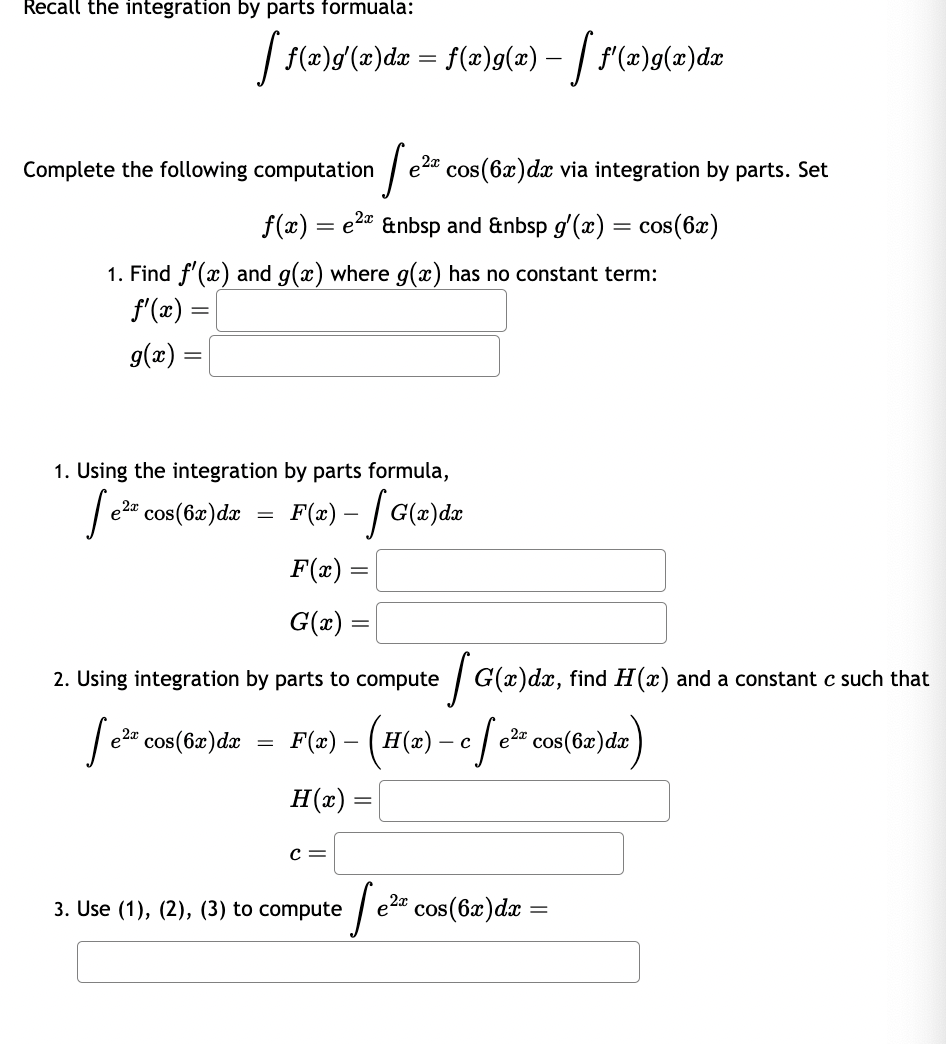 Solved Recall the integration by parts formuala: | Chegg.com