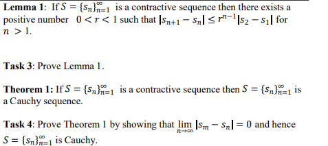 Solved Lemma 1: If S = {sn}n=1 is a contractive sequence | Chegg.com