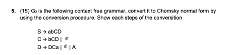 Solved (15) G2 ﻿is the following context free grammar, | Chegg.com