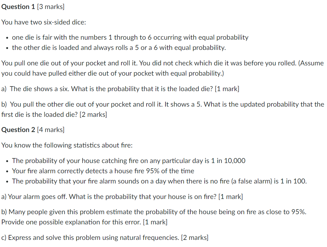 Solved You have two six-sided dice: - one die is fair with | Chegg.com