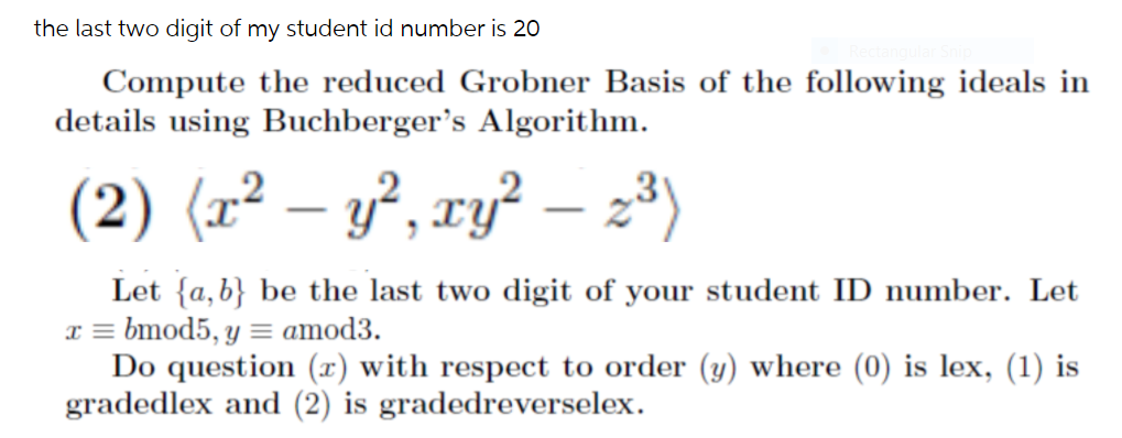 Solved the last two digit of my student id number is 20 | Chegg.com