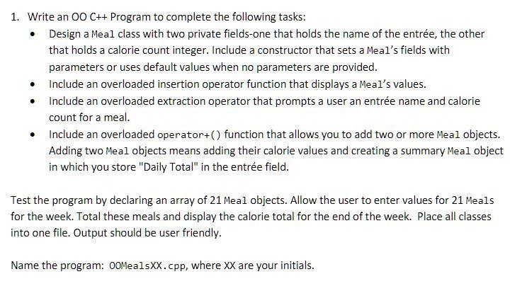 Solved Write an OO C++ Program to complete the following | Chegg.com