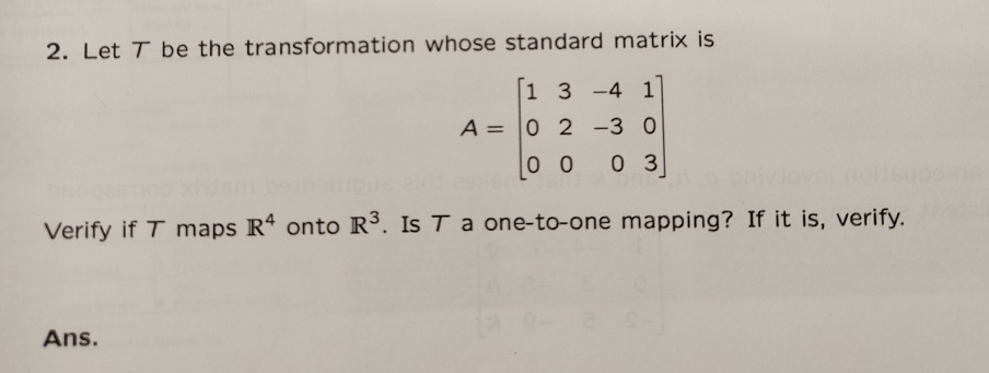 Solved Let T ﻿be the transformation whose standard matrix | Chegg.com