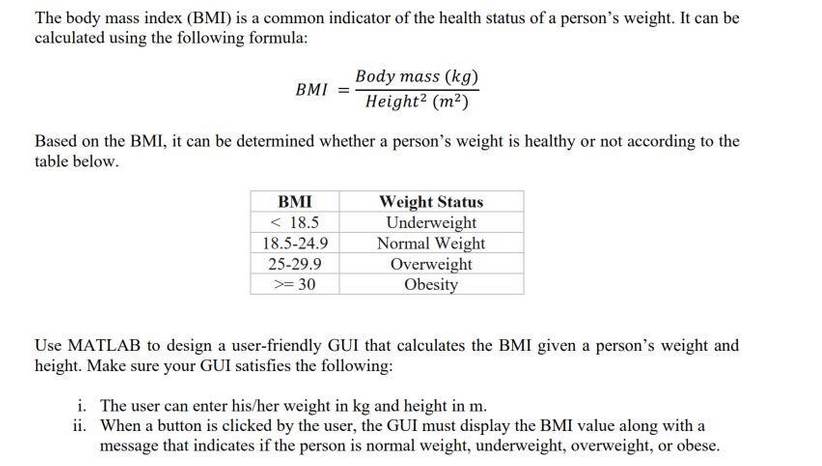 Solved The body mass index (BMI) is a common indicator of | Chegg.com