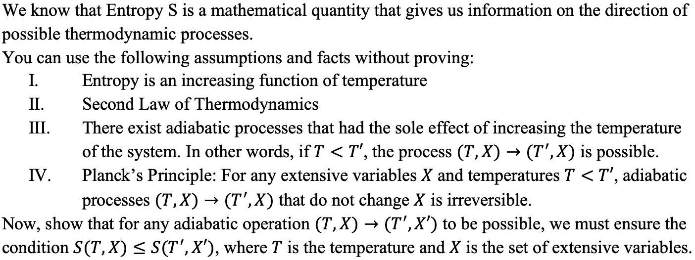 Solved We know that Entropy S is a mathematical quantity | Chegg.com