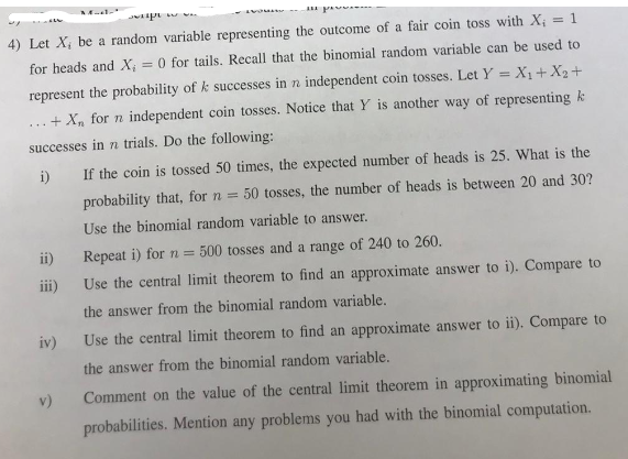 Solved 4) Let X, be a random variable representing the | Chegg.com
