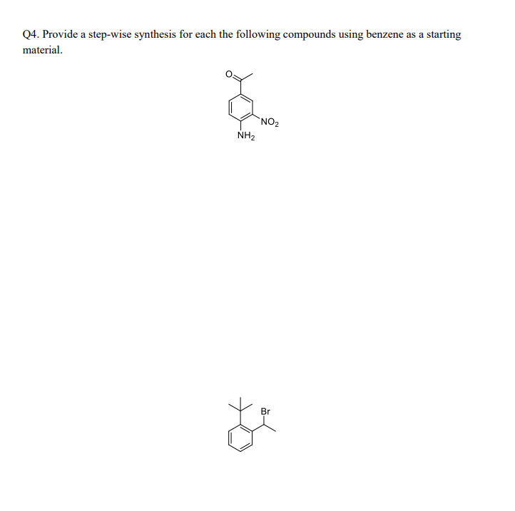 Solved Q4. Provide a step-wise synthesis for each the | Chegg.com