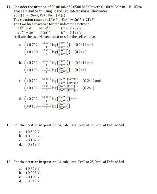 Solved 14. Consider the titration of 25.00 mL of 0.0500 M | Chegg.com