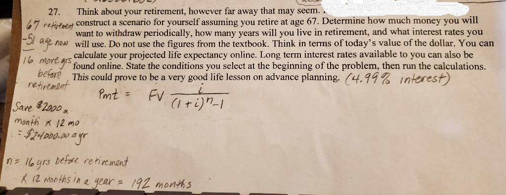 Solved This is a real world retirement problem for my Math | Chegg.com