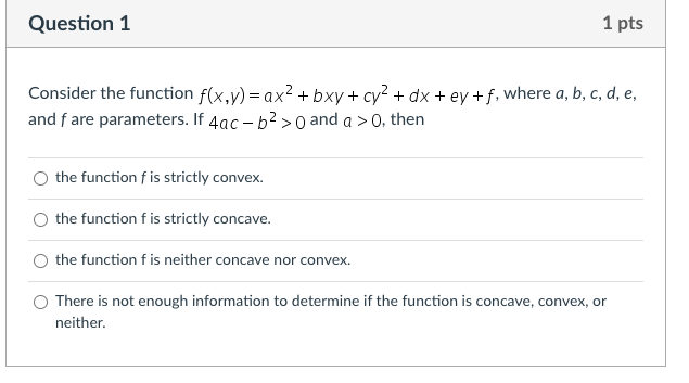 Solved Consider the function f(x,y)=ax2+bxy+cy2+dx+ey+f, | Chegg.com