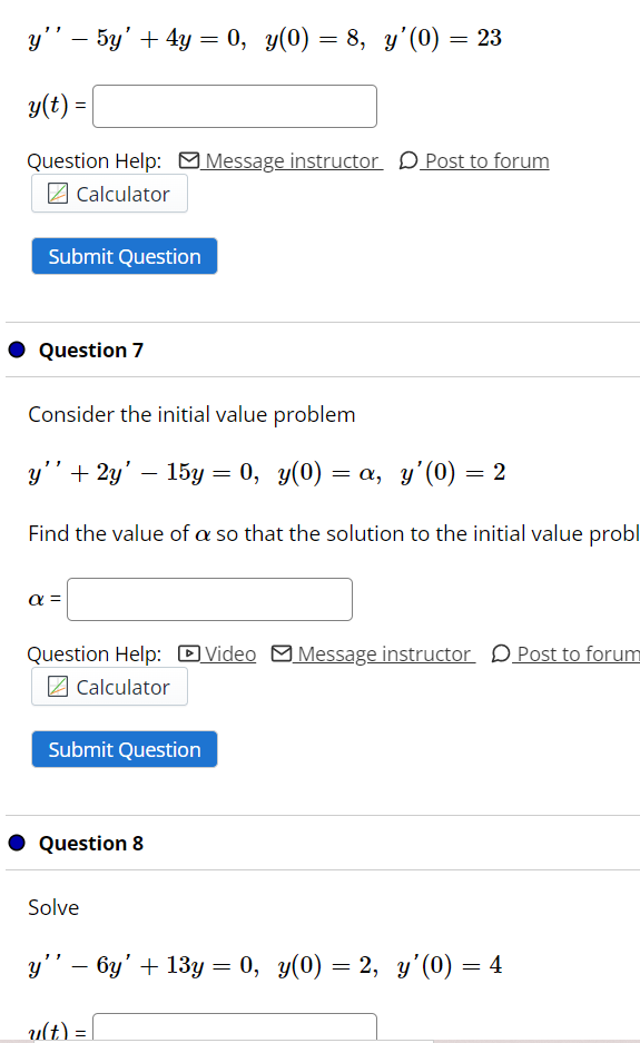 Solved y′′−5y′+4y=0,y(0)=8,y′(0)=23y(t)= Question Help: | Chegg.com