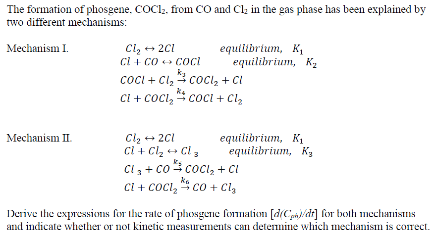 The formation of phosgene, COCl2, from CO and Cl2 in | Chegg.com