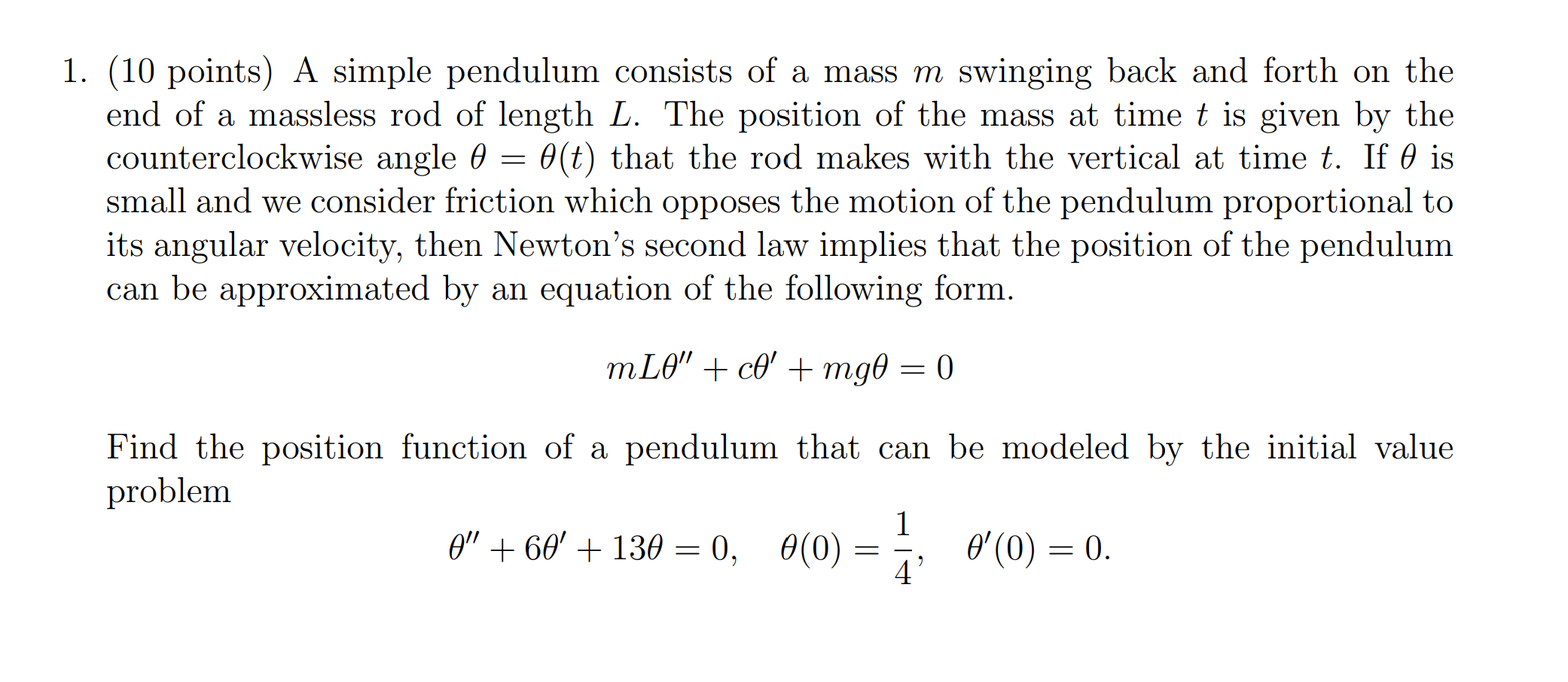Solved (10 points) A simple pendulum consists of a mass m | Chegg.com
