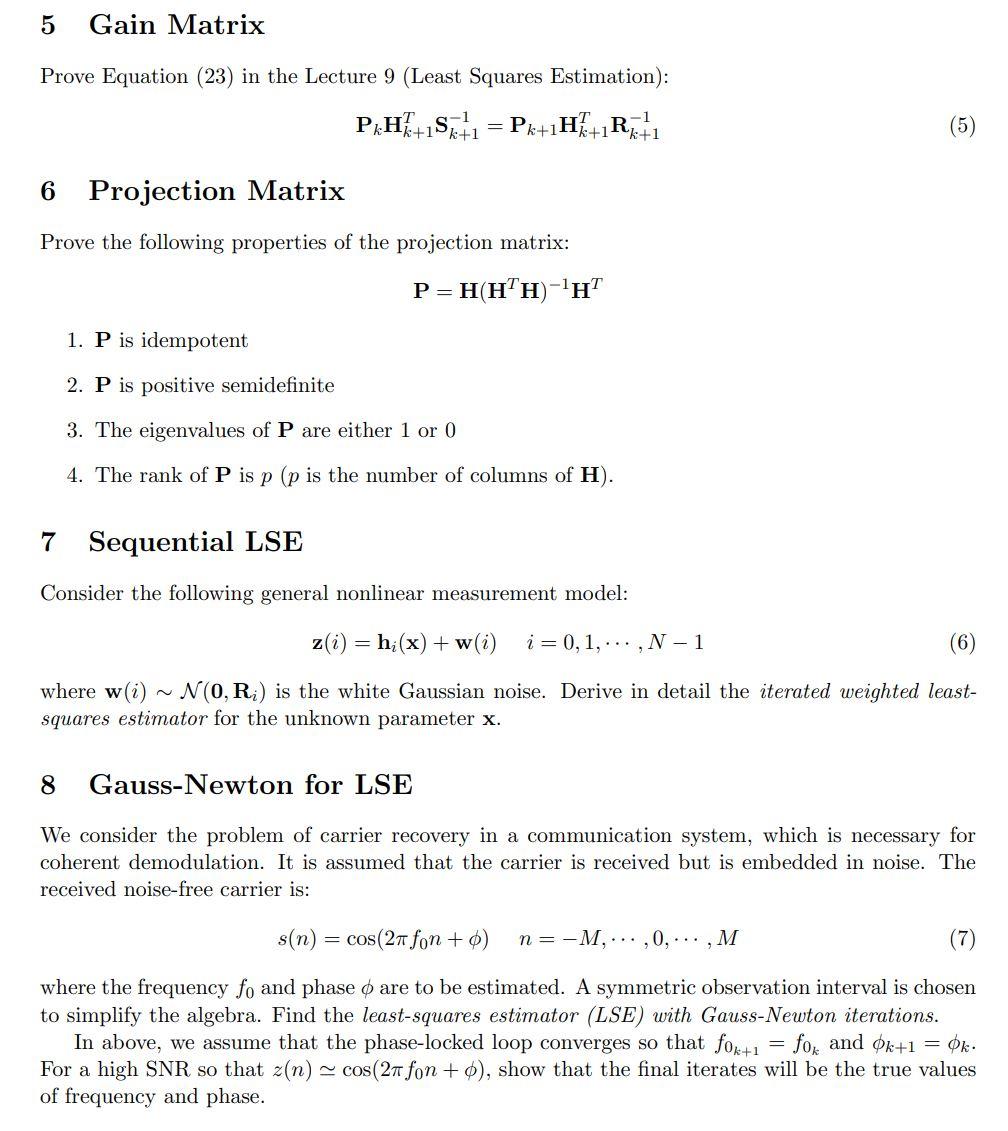 5 Gain Matrix Prove Equation (23) in the Lecture 9 | Chegg.com