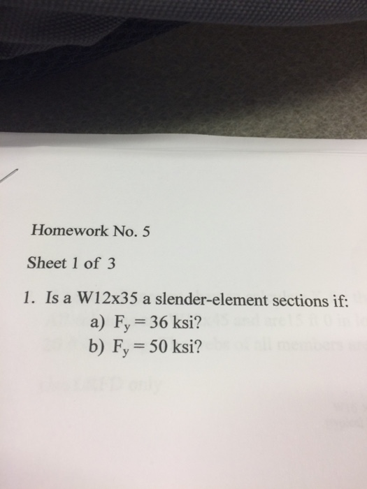 Solved Is a W12x35 a slender-element sections if: a) F_y = | Chegg.com