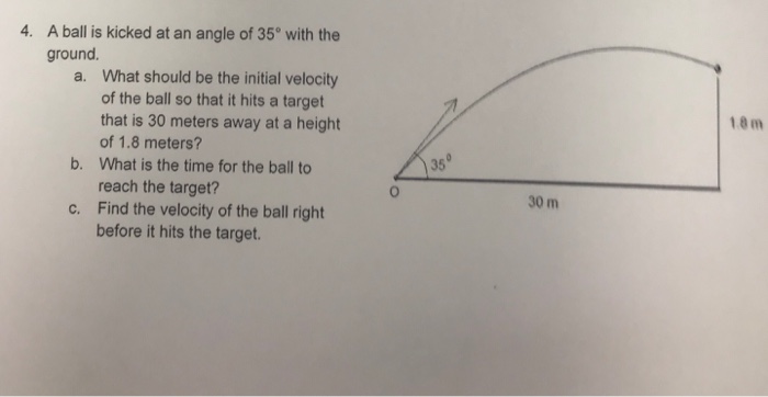 Solved A ball is kicked at an angle of 35° with the ground. | Chegg.com