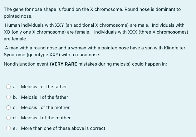 Solved The gene for nose shape is found on the X chromosome. | Chegg.com