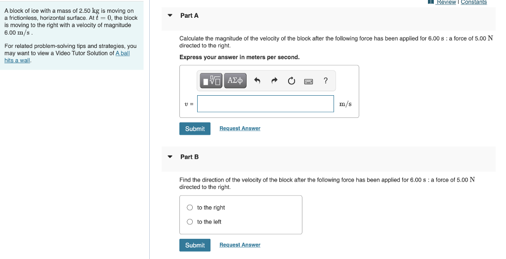 Solved Review | Constants Part A A block of ice with a mass | Chegg.com