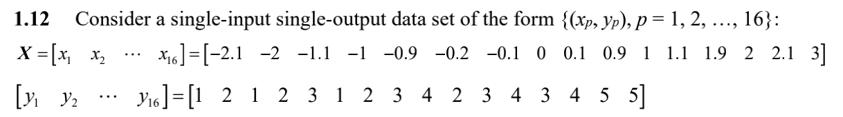 Solved 1.12 Consider a single-input single-output data set | Chegg.com