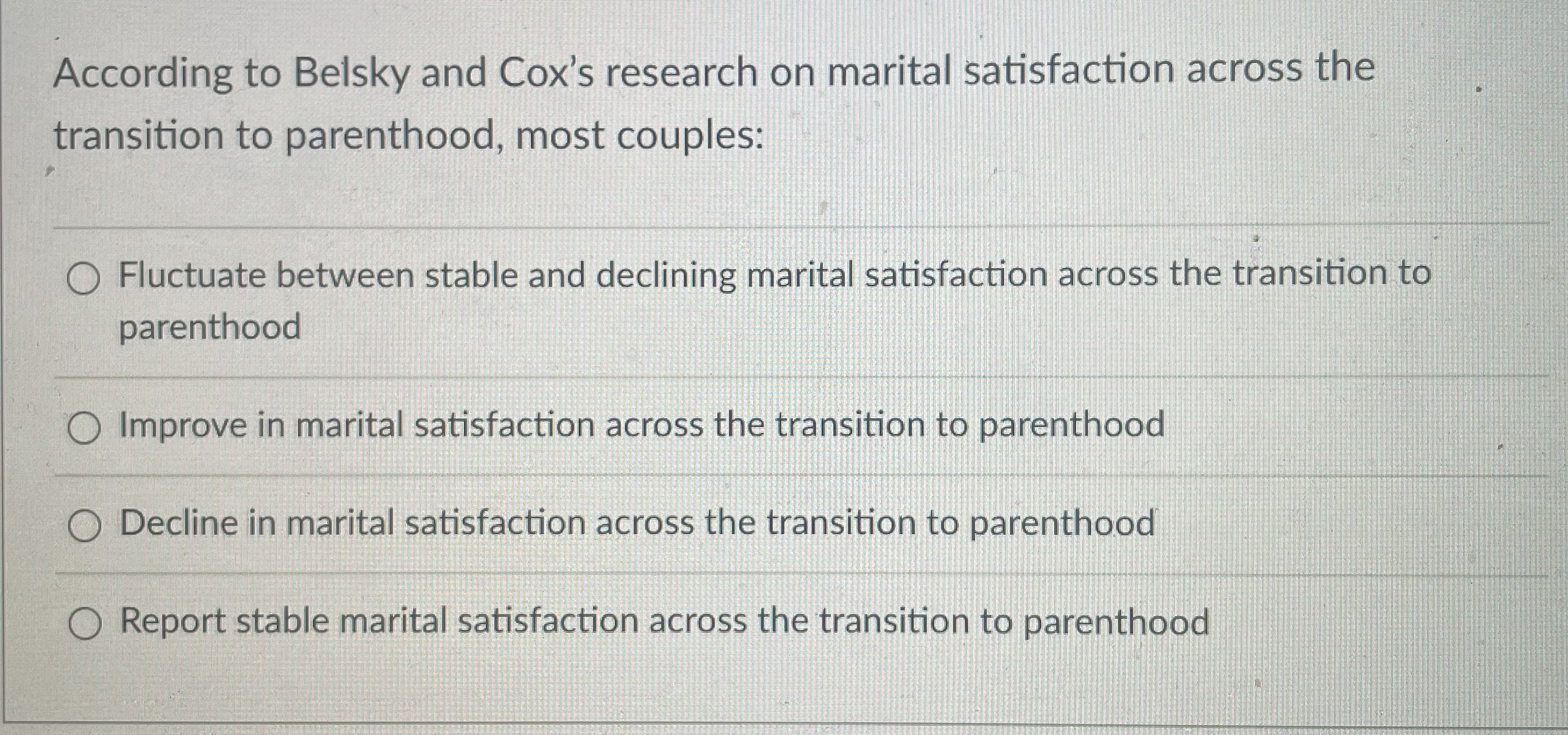 Solved According to Belsky and Cox's research on marital | Chegg.com