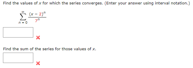 Solved Find the values of x for which the series converges. | Chegg.com