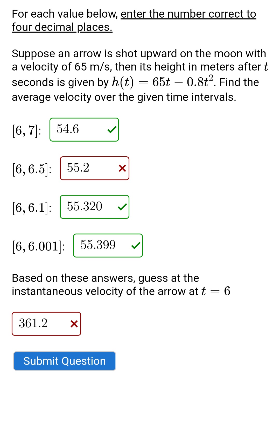 Solved For each value below, enter the number correct to | Chegg.com