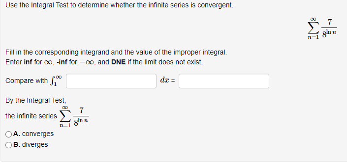 Solved Use the Integral Test to determine whether the | Chegg.com