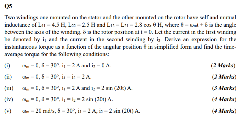 Solved helpQ5Two windings one mounted on the stator and the | Chegg.com
