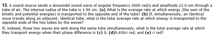 Solved 13. A sound source sends a sinusoidal sound wave of | Chegg.com