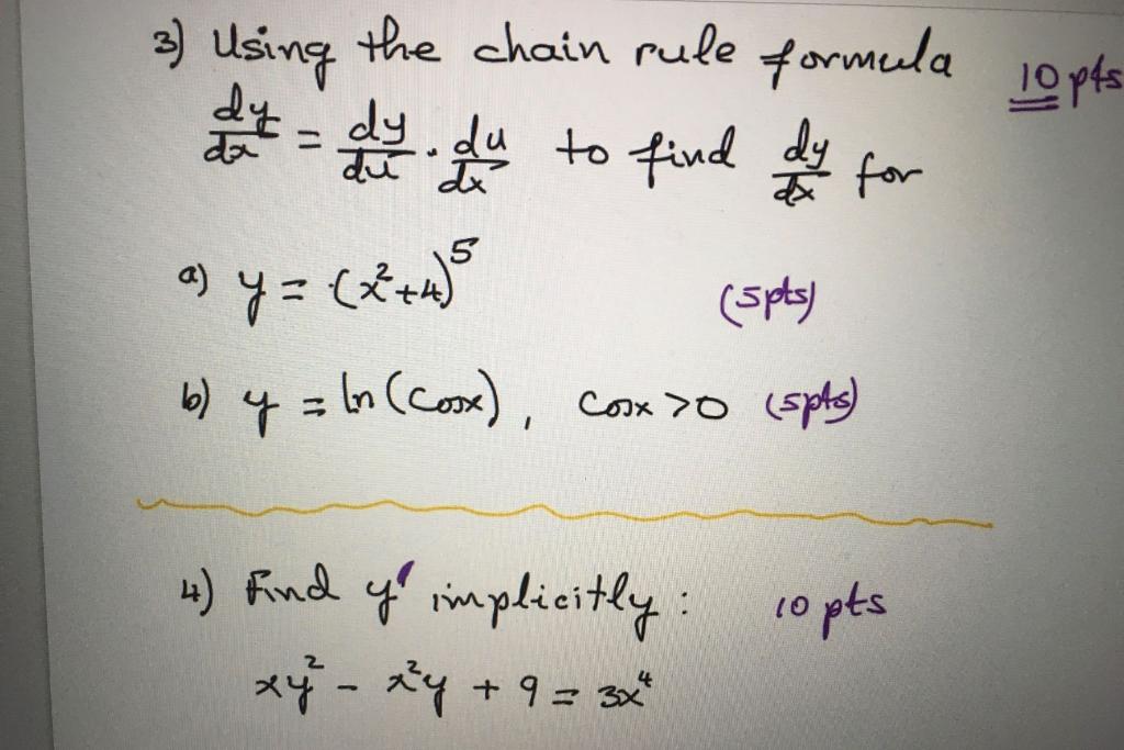 Solved 3) Using the chain rule formula 10 pt dxdy=du2dy⋅dxdu | Chegg.com